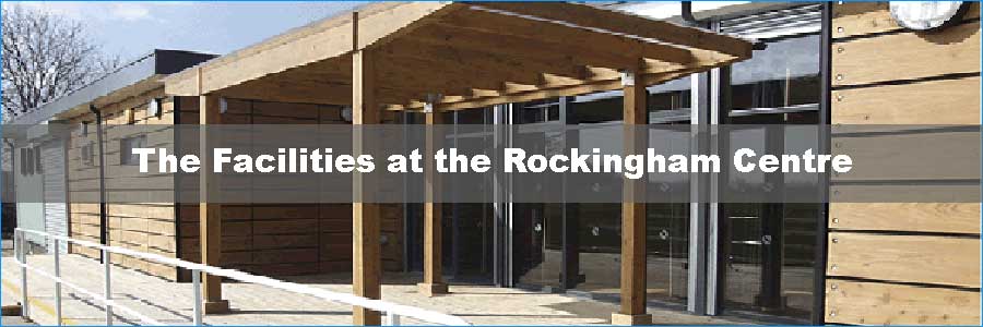 The Rockingham Centre Facilities